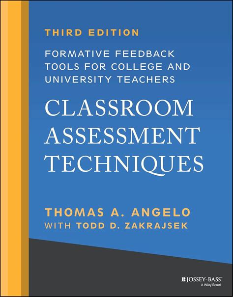 Classroom Assessment Techniques Formative Feedback Tools For College