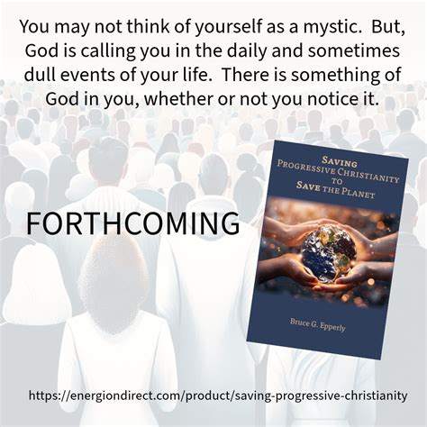 Energion Publications On Linkedin New From Dr Bruce Epperly He Says “god Make Us