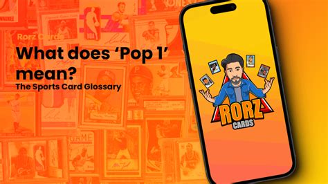 What Does ‘pop 1 Mean Definition The Sports Card Glossary Rorz Cards