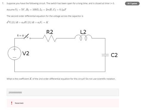 Solved 7 Suppose You Have The Following Circuit The Switch