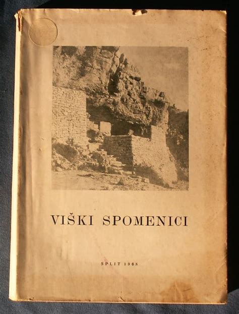 ViŠki Spomenici Ur Nevenka Božanić Bezić Split 1968 Otok Vis