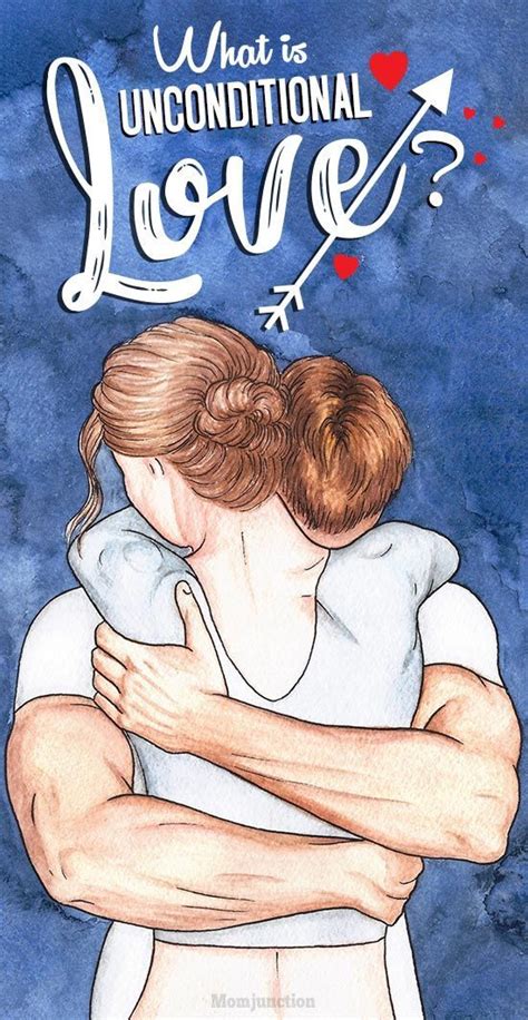 Unconditional Love Its Meaning And Signs To Know Best Relationship