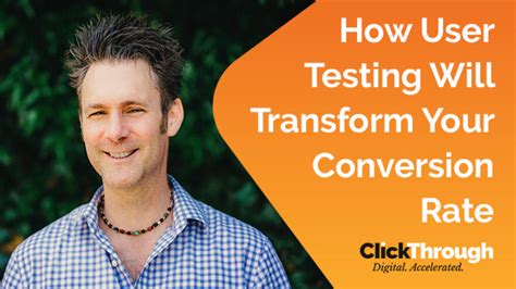 how user testing will transform your conversion rate and what to do
