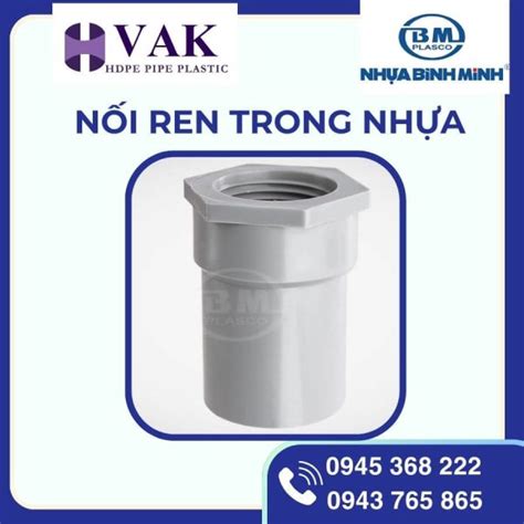 Bảng Giá Nối Ren Trong Nhựa Bình Minh Chiết Khấu Cao Dự án