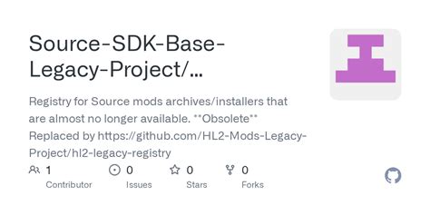 Github Source Sdk Base Legacy Projectsourcemodpatcher Mods Registry