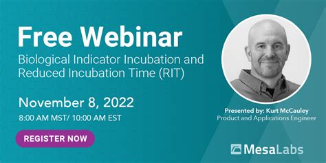 Biological Indicator Incubation And Reduced Incubation Time Webinar