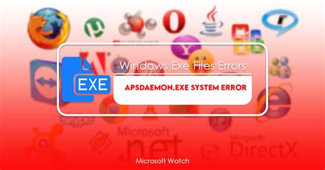 APSDaemon Exe System Error QUICK SOLUJTION Microsoft Watch