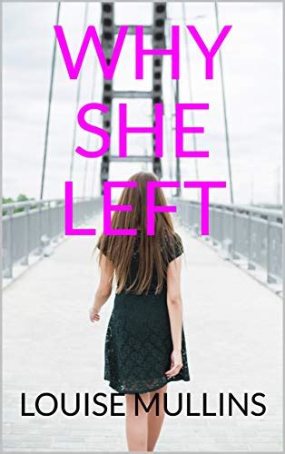 why she left ebook mullins louise kindle store