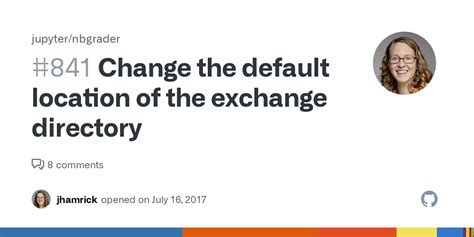 Change The Default Location Of The Exchange Directory Issue Jupyter Nbgrader GitHub