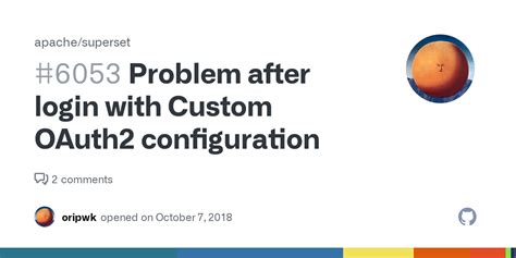 problem after login with custom oauth2 configuration · issue 6053