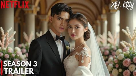 Xo Kitty Season 3 Trailer Xo Kitty Season 3 Release Date Netflix