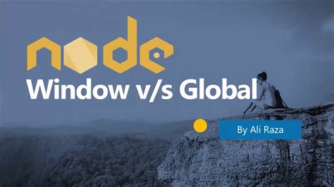 Nodejs Window Versus Global Object 4 Urdu Youtube