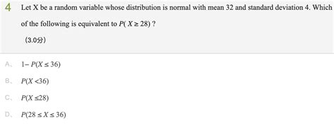 Solved 4 Let X Be A Random Variable Whose Distribution Is