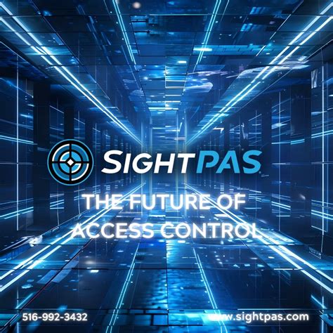 Accesscontrol Accesscontrolsystems Thefutureishere Sightpas®
