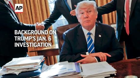 Background On Trumps Jan 6 Investigation