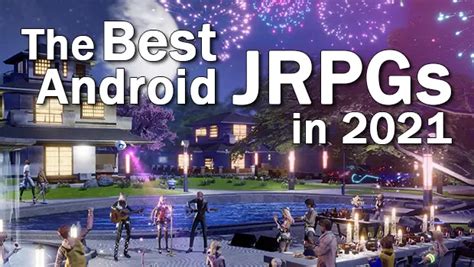 Best Android JRPGs in 2021 - Hardcore Droid