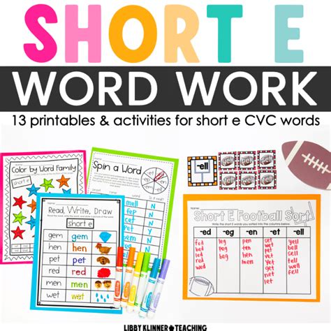 Short E Word Work Printables And Activities For Literacy Centers Libby Klinner Teaching