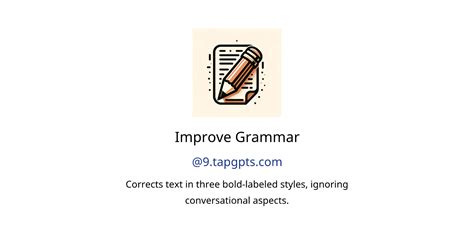 improve grammar gpts features and functions examples and prompts gpt