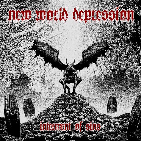 Interment Of Sins Single New World Depression