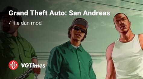 Quest Dan Misi Untuk Grand Theft Auto San Andreas Gta San Andreas