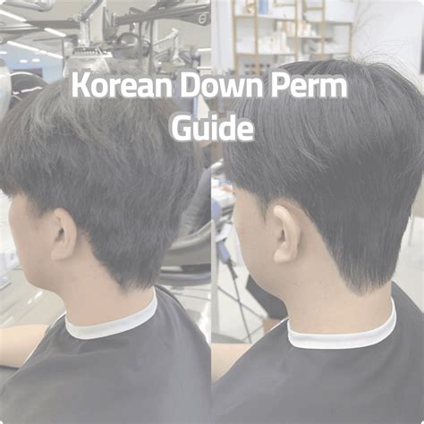 Korean Down Perm Guide 2026 Prices Process And Diy Kits Kangsports