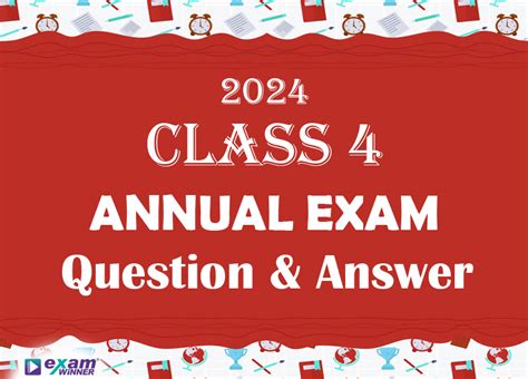 Class 4 Annual Exam Final Exam Question Paper And Answer Key 2024