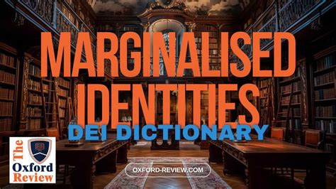 Marginalised Identities Definition And Explanation