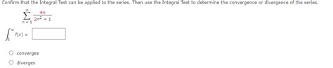 Solved Confirm That The Integral Test Can Be Applied To The Chegg