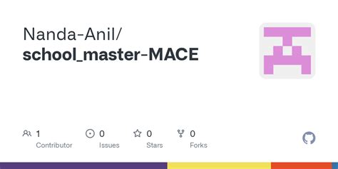 Github Nanda Anilschoolmaster Mace