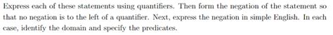 Solved Express Each Of These Statements Using Quantifiers