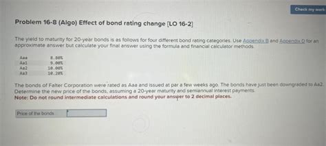 Solved Problem 16 8 Algo Effect Of Bond Rating Change LO Chegg Com