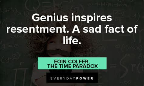 Genius Quotable Quotes