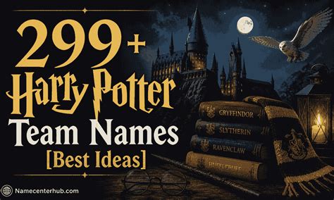 299 Harry Potter Team Names [best Ideas]