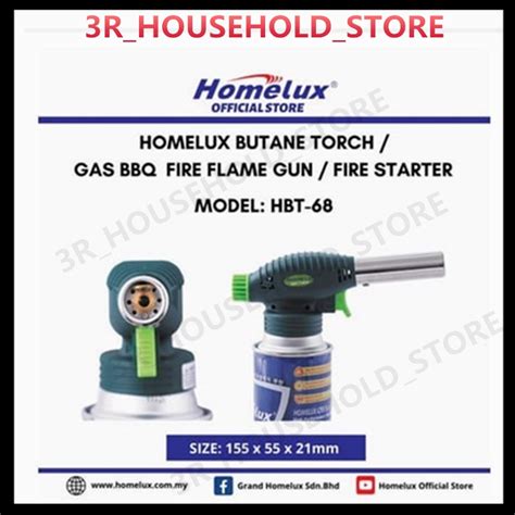 Homelux Butane Gas Fire Flame Gas Bbq Fire Flame Gun Fire Starter Hbt 68 Shopee Malaysia