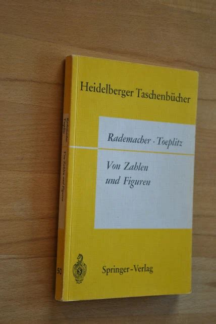 Hans Rademacher Otto Toeplitz Von Zahlen Und Figuren Heidelberger
