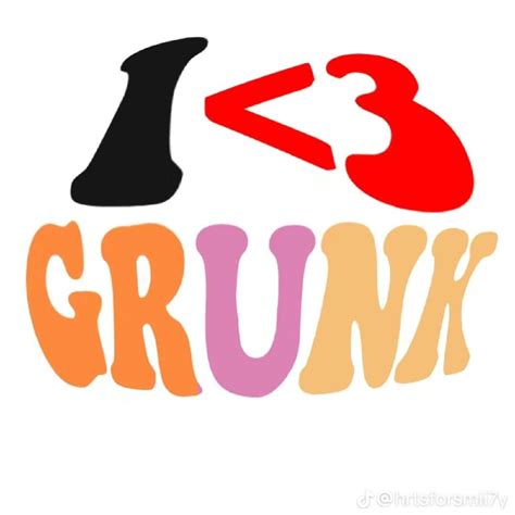 Grunk A Funny And Relatable Word