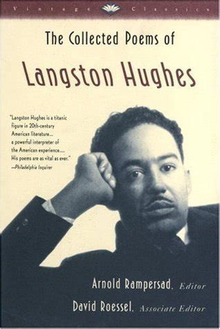 Quote By Langston Hughes Life Is For The Living Death Is For The