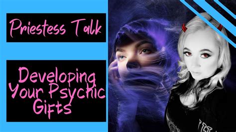 Priestess Talk 15 Developing Your Psychic Senses Youtube