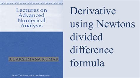 Derivative Using Newtons Divided Difference Formula Youtube