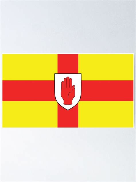 Flag Of Ulster Red Hand Flag Of Ulster Poster For Sale By Flagsandsymbols Redbubble