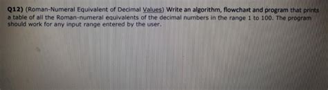 solved q12 roman numeral equivalent of decimal values