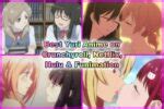 2023 20 Best Yuri Anime On Crunchyroll Netflix Hulu And More