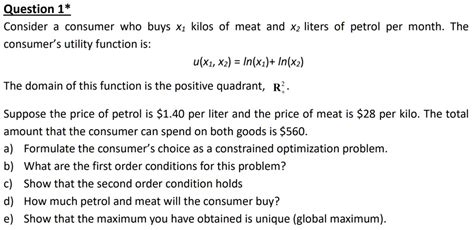 Solved 10 1 Question 1 Consider A Consumer Who Buys X Kilos Of Meat