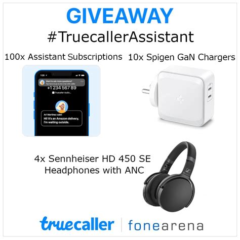 Truecaller Assistant Giveaway — Win 4 Sennheiser Anc Headphones 10 Gan
