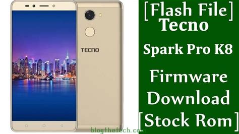 Flash File Tecno Spark Pro K8 Firmware Download Stock Rom Blog