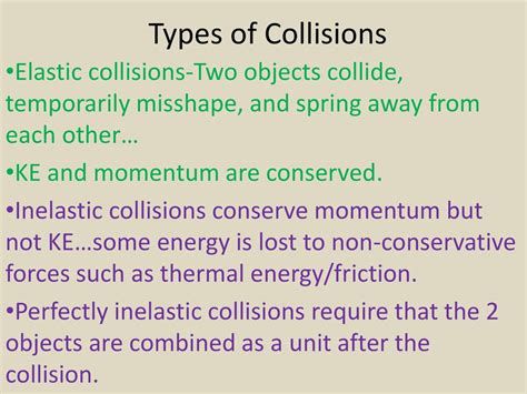 Types Of Collisions Elastic Collisions Two Objects Collide Temporarily Misshape And Spring