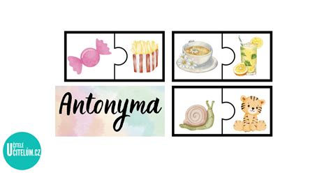 Antonyma Protiklady Český Jazyk Učiteléučitelůmcz