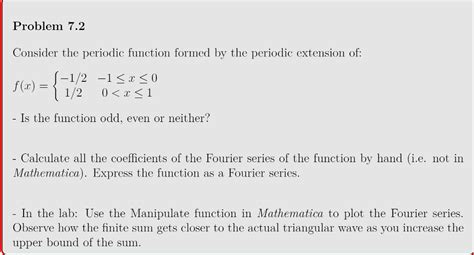 Solved Consider The Periodic Function Formed By The Periodic