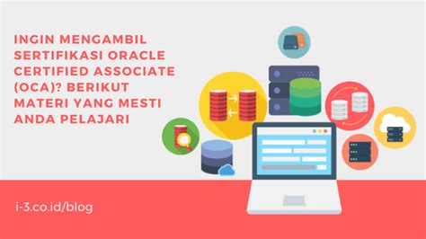 Sertifikasi Oracle Certified Associate Berikut Materi Yang Mesti Dipelajari