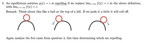 5 An Equilibrium Solution Yx C Is Repelling If